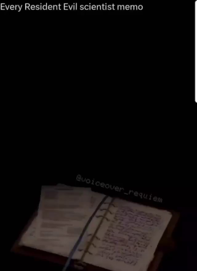 Every Resident Evil scientist memo - iFunny