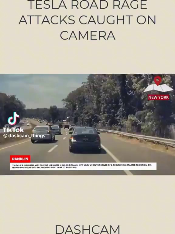 TESLA ROAD RAGE ATTACKS CAUGHT ON CAMERA NEW YORK dashcam_things ...