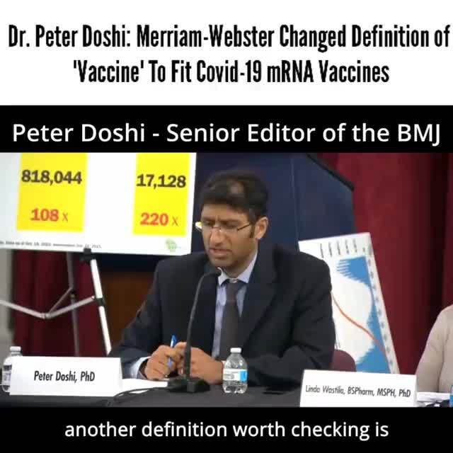 Dr. Peter Doshi: Merriam-Webster Changed Definition of Vaccine' To Fit ...
