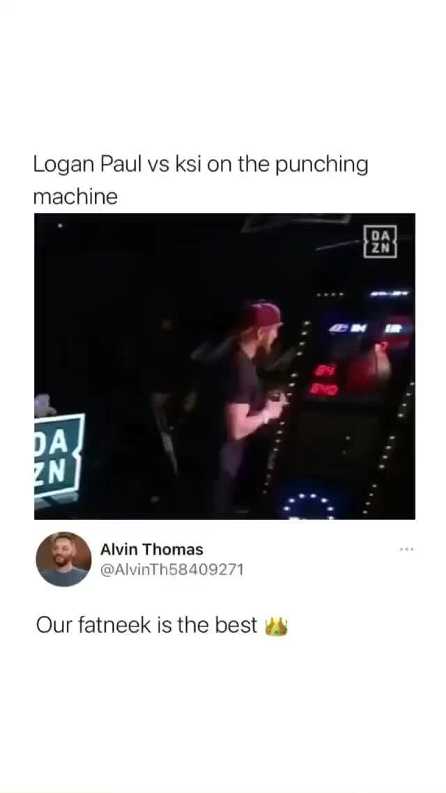 Logan Paul vs ksi on the punching machine Alvin Thomas AlvinTh58409271 ...