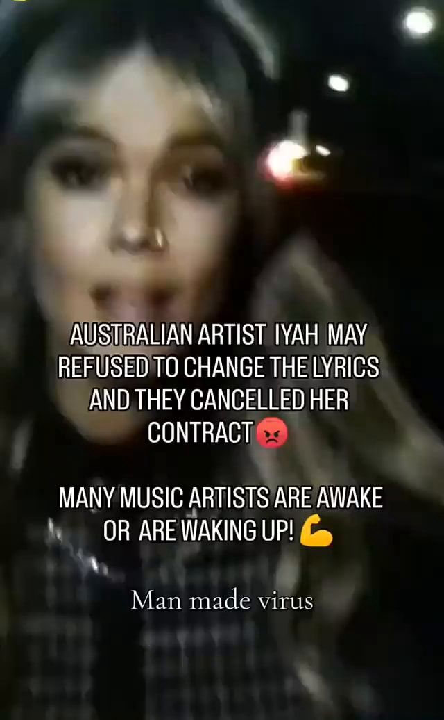 AUSTRALIAN ARTIST IYAH MAY REFUSED TO CHANGE THE LYRICS AND THEY ...