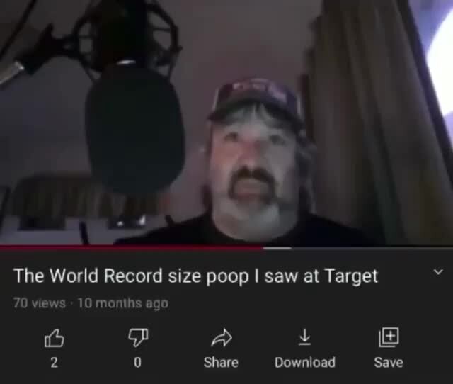 The World Record size poop I saw at Target 70 views 10 months ago A L ...