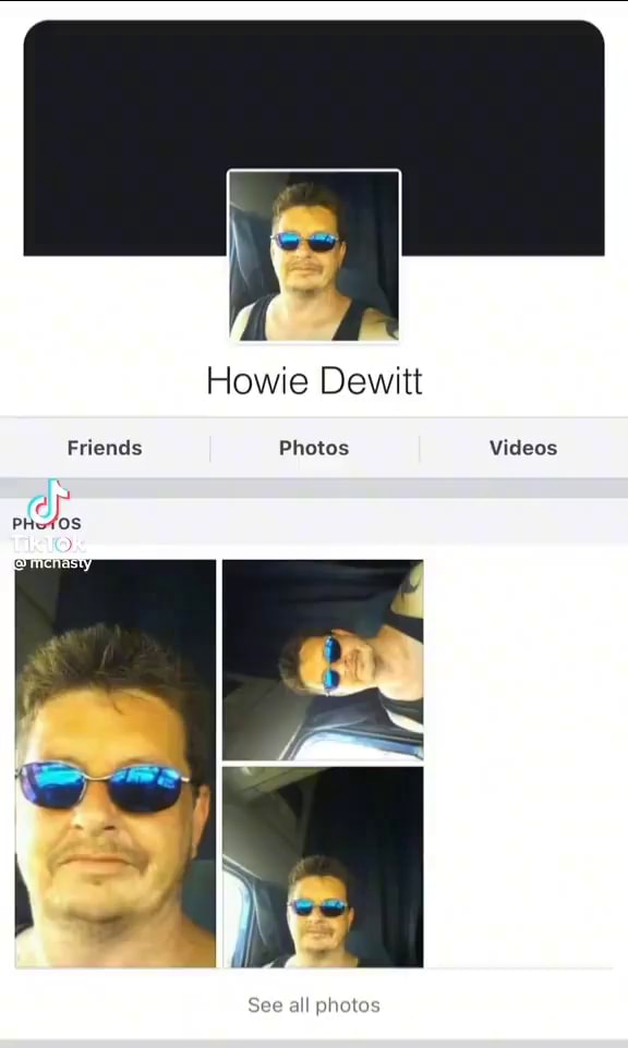 Howie Dewitt Friends Photos Videos On See All Photo Ifunny Brazil