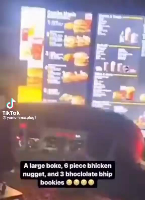 Of TikTok @yomommasplugt A large boke, 6 piece bhicken nugget, and 3 ...