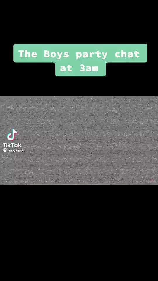 The Boys party chat at - iFunny