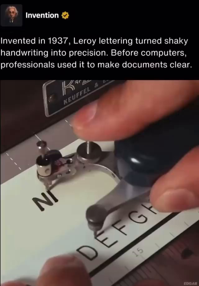 Invention Invented in 1937, Leroy lettering turned shaky handwriting ...