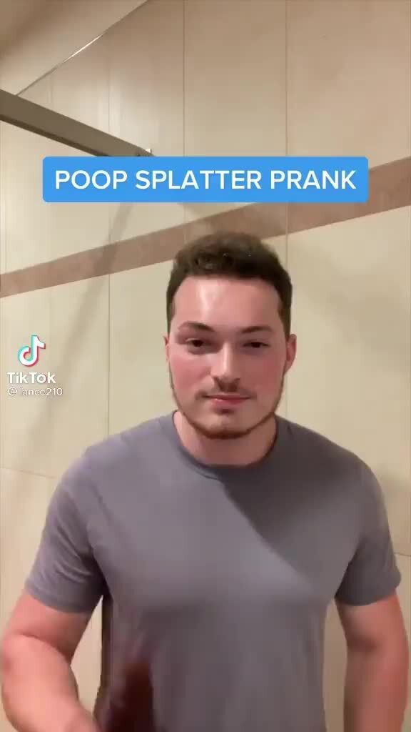 POOP SPLATTER PRANK TikTok - iFunny