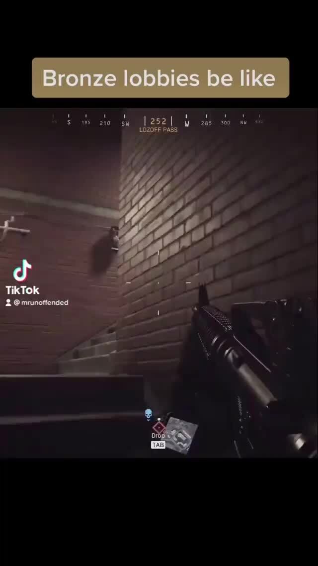 I Bronze lobbies be like LOZOFF PASS TikTok - iFunny