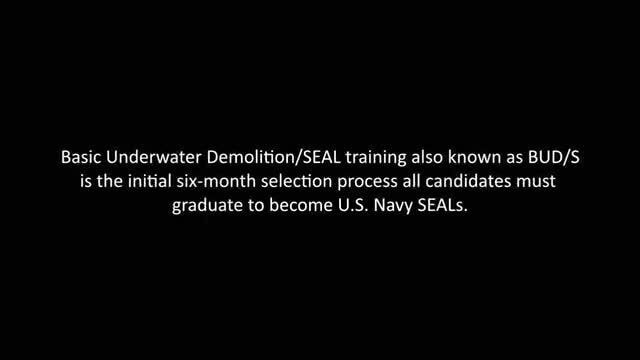 Basic Underwater Demolition/SEAL training also known as BUD/S is the ...