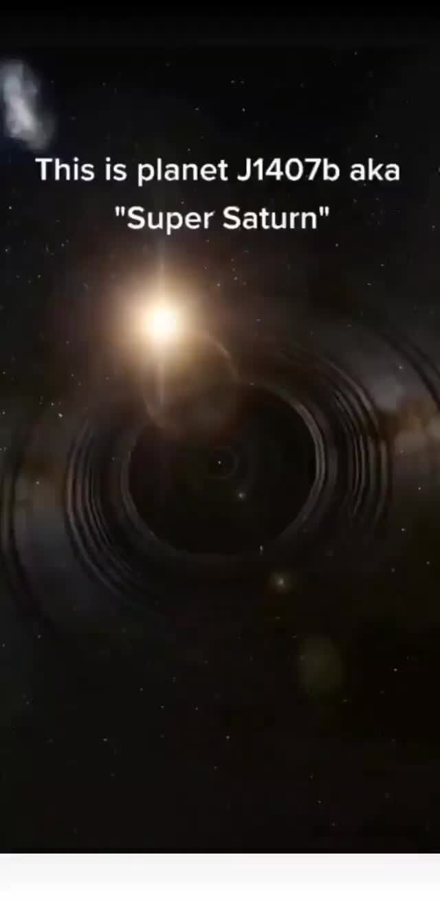 This is planet J1407b aka "Super Saturn" - iFunny