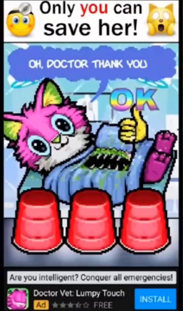 Only you can save her! Are you intelligent? Conquer all emergencies! I ...