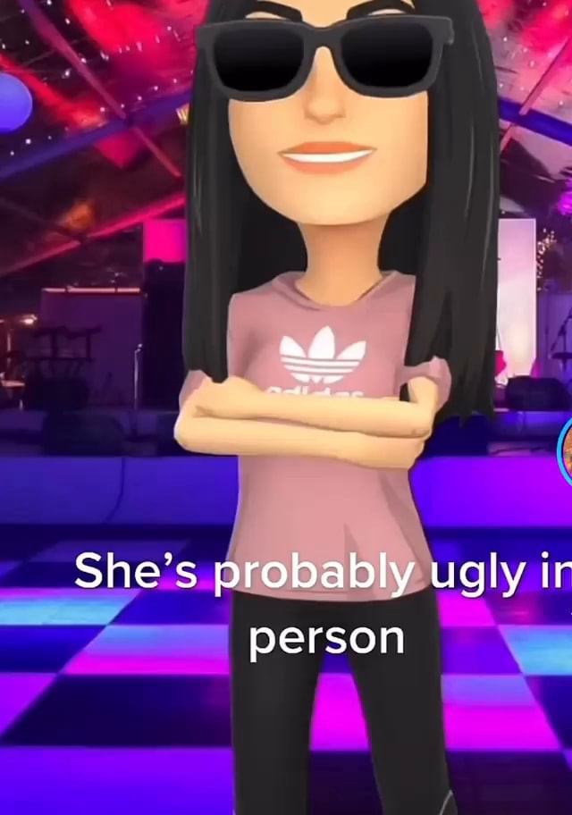 She's probably ugly ir person - iFunny