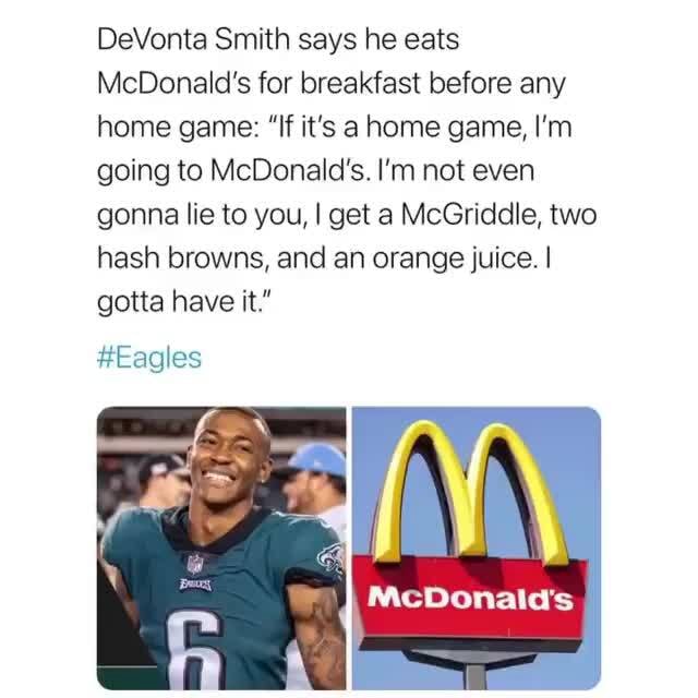 DeVonta Smith says he eats McDonald's for breakfast before any home ...