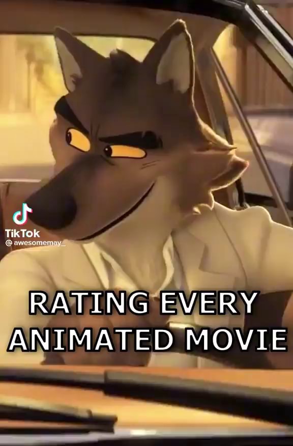 Tik Tok RATING EVERY RY ANIMATED MOVIE - iFunny