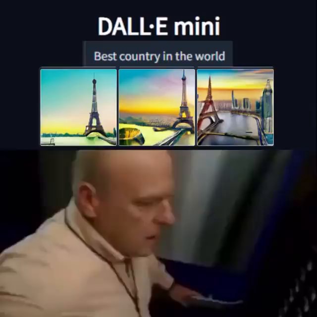 DALL-E mini Best country in the world - iFunny