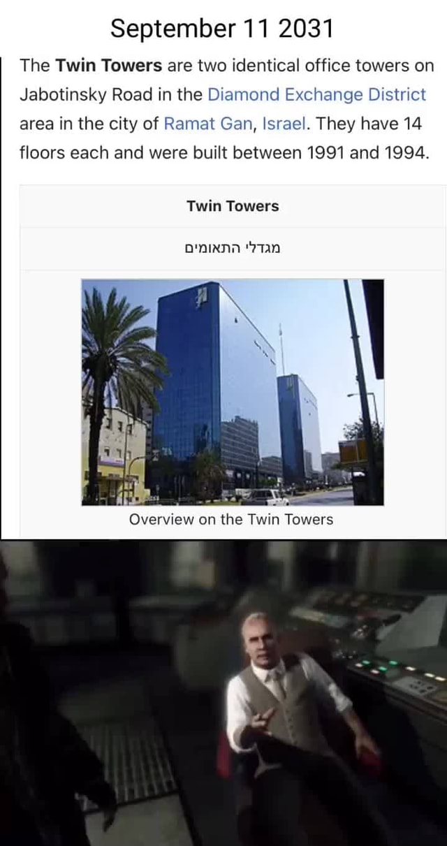 September 11 2031 The Twin Towers are two identical office towers on ...