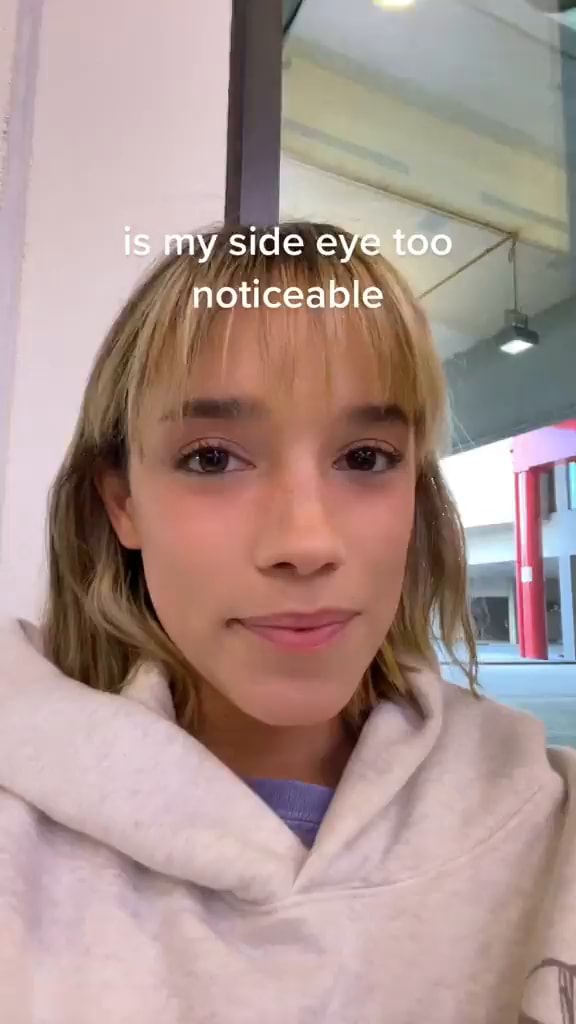 Is my side eye too noticeable - iFunny