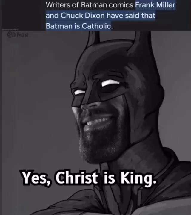 Writers of Batman comics Frank Miller and Chuck Dixon have said that ...