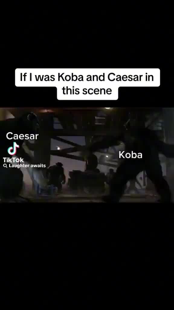 If I was Koba and Caesar in this scene Caesar TikTok Koba Q Laughter ...