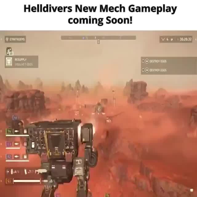 Helldivers New Mech Gameplay coming Soon! - iFunny