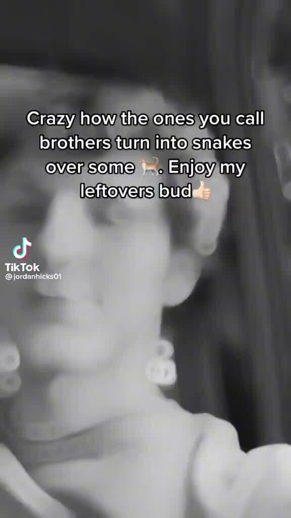 Crazy how the ones you call brothers turn into snakes oversome_ . Enjoy ...