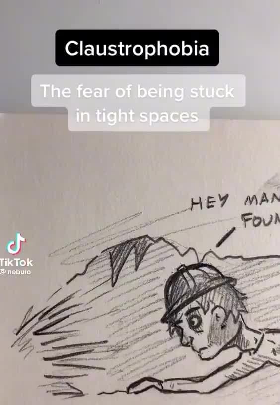 Claustrophobia The fear of being stuck in tight spaces HEY MAN TikTOK ...