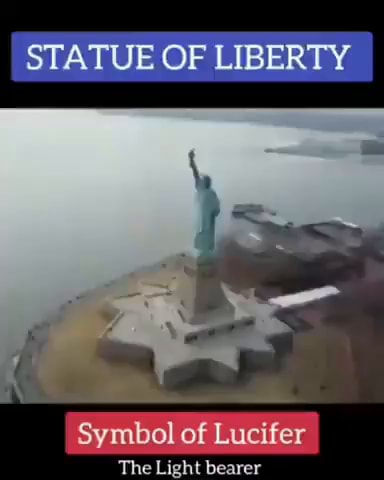 STATUE OF LIBERTY Symbol of Lucifer The Light bearer - iFunny