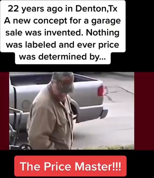 22 years ago in Denton,Tx A new concept for a garage sale was invented ...