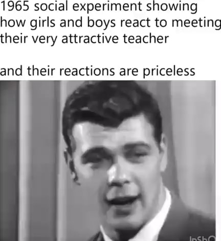 1965 social experiment showing how girls and boys react to meeting heir ...
