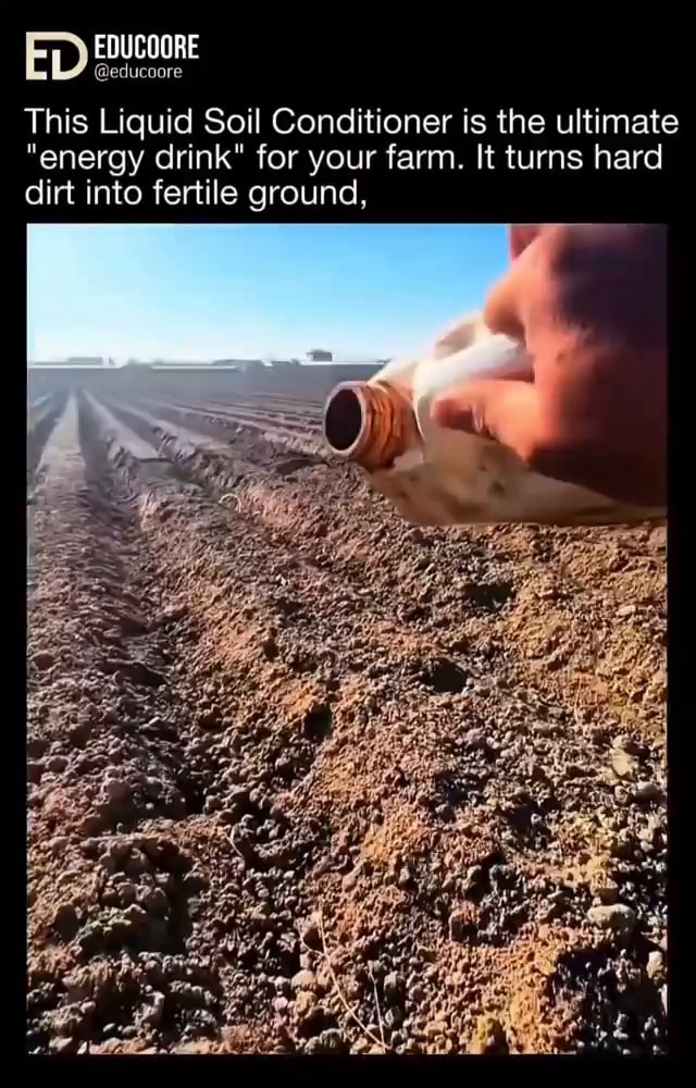 EDUCOORE This Liquid Soil Conditioner is the ultimate "energy drink ...