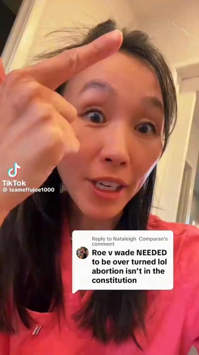 NS Reply to Nataleigh Comparan' comment Roe v wade NEEDED to be over ...