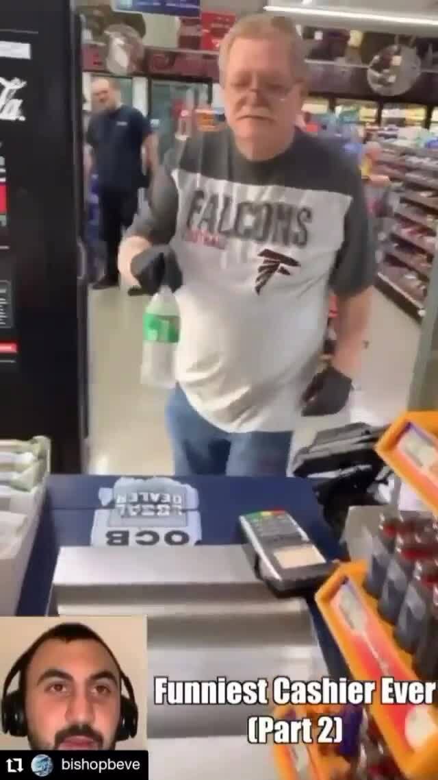 Funniest Cashier Ever (Part 2) - iFunny
