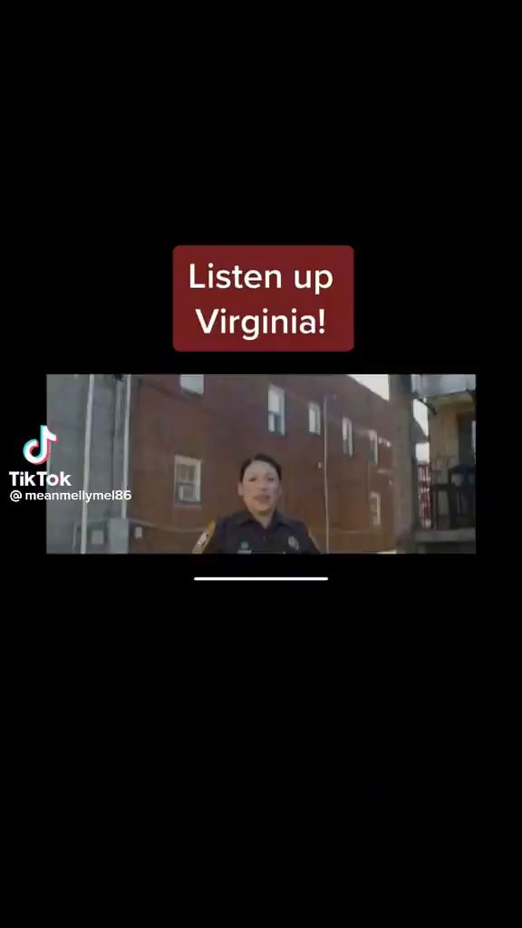 Listen up Virginia! TikTok - iFunny