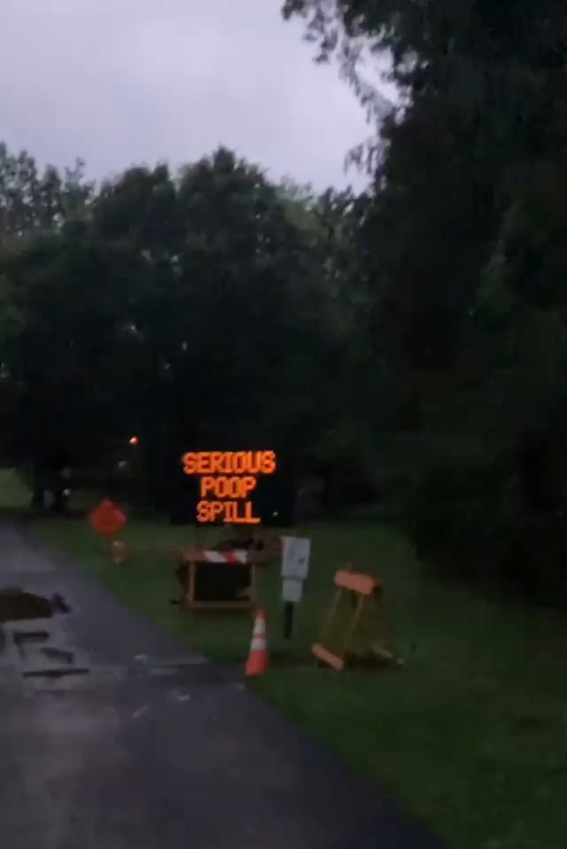 SERIOUS POOP SPILL - iFunny