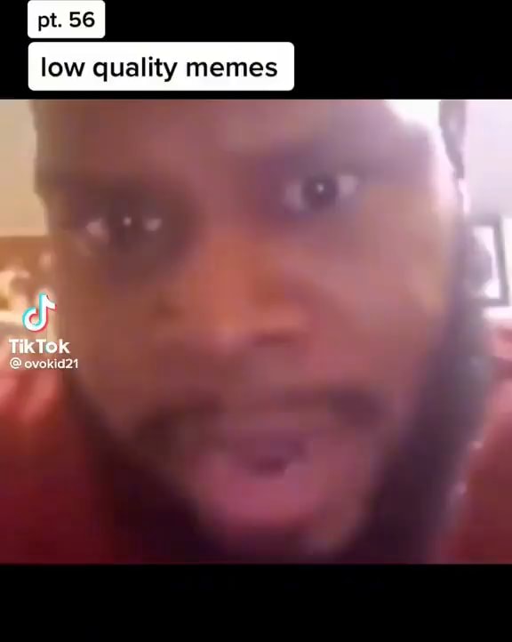 SB low quality memes TikTok - iFunny