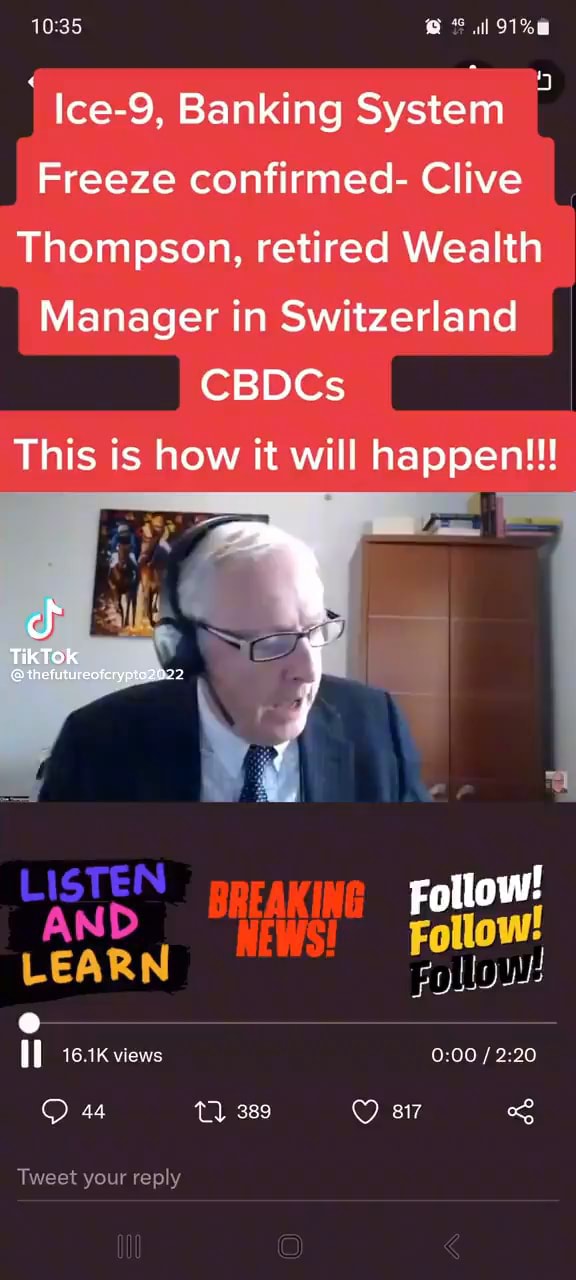 91% Ice-9, Banking System Freeze confirmed- Clive Thompson, retired ...