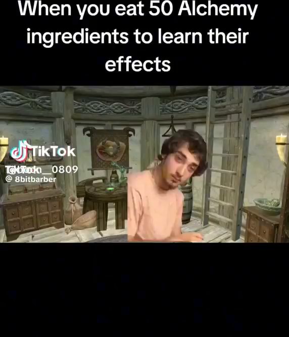 When you eat 50 Alchemy ingredients to learn their effects I TikTok ...