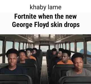 Khaby lame Fortnite when the new George Floyd skin drops I - iFunny