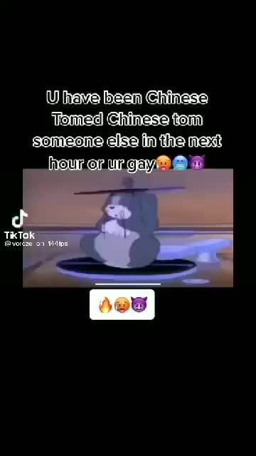Chinese tom - iFunny