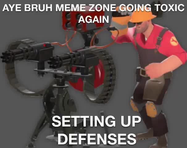 AYE BRUH MEME ZONE GOING TOXIC AGAIN SETTING UP - iFunny