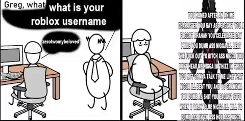 What is your Greg roblox username - iFunny