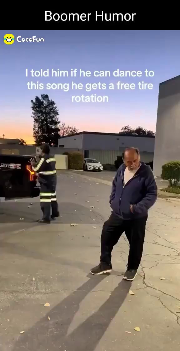 Boomer Humor CoceFun told him if he can dance to this song he gets a ...