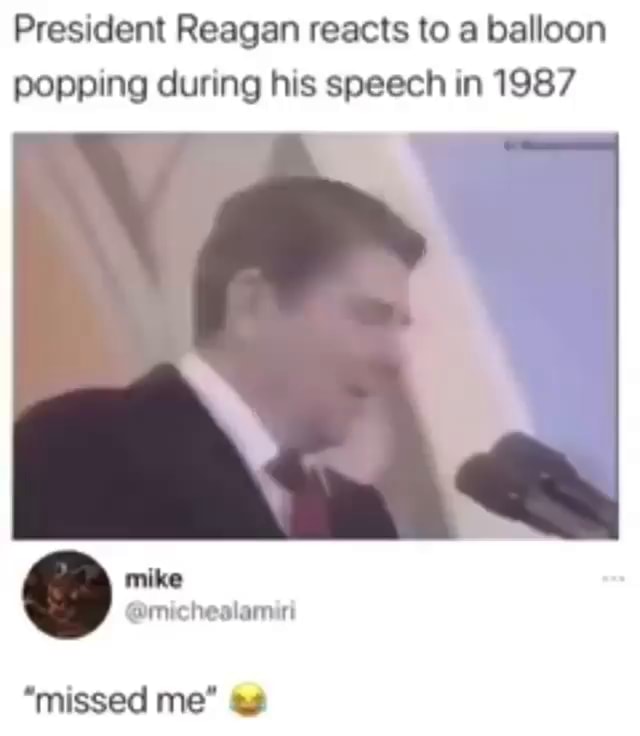 President Reagan reacts to a balloon popping during his speech in 1987 ...