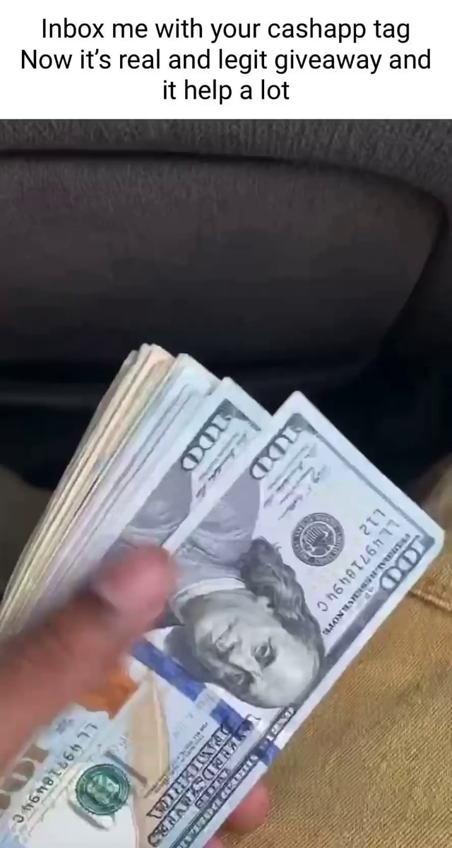 Inbox me with your cashapp tag Now it's real and legit giveaway and it ...