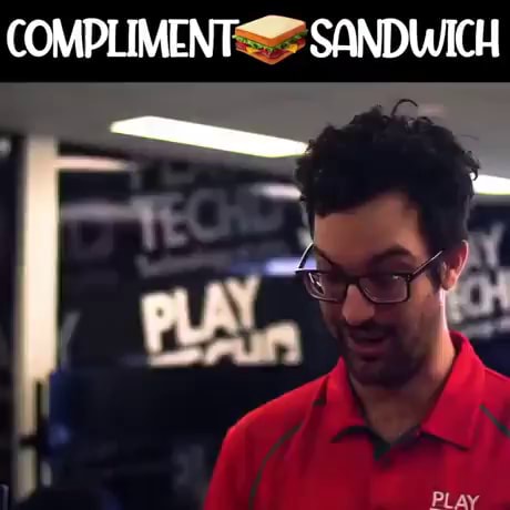 COMPLIMENTS SANDWICH - iFunny
