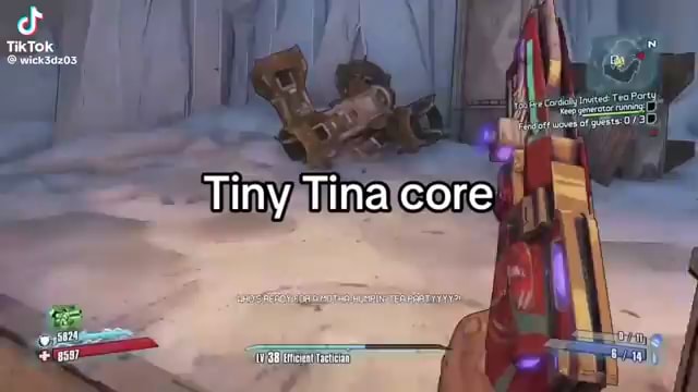 TikTok Tiny Tina core - iFunny