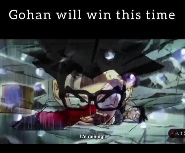 Gohan will win this time - iFunny