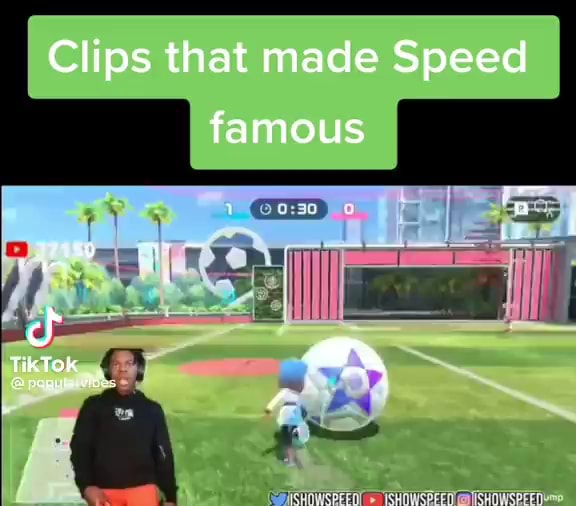Clips that made Speed famous TikTok - iFunny