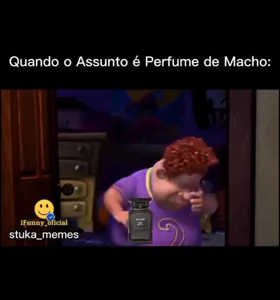 Quando o Assunto é Perfume de Macho: stuka memes - iFunny