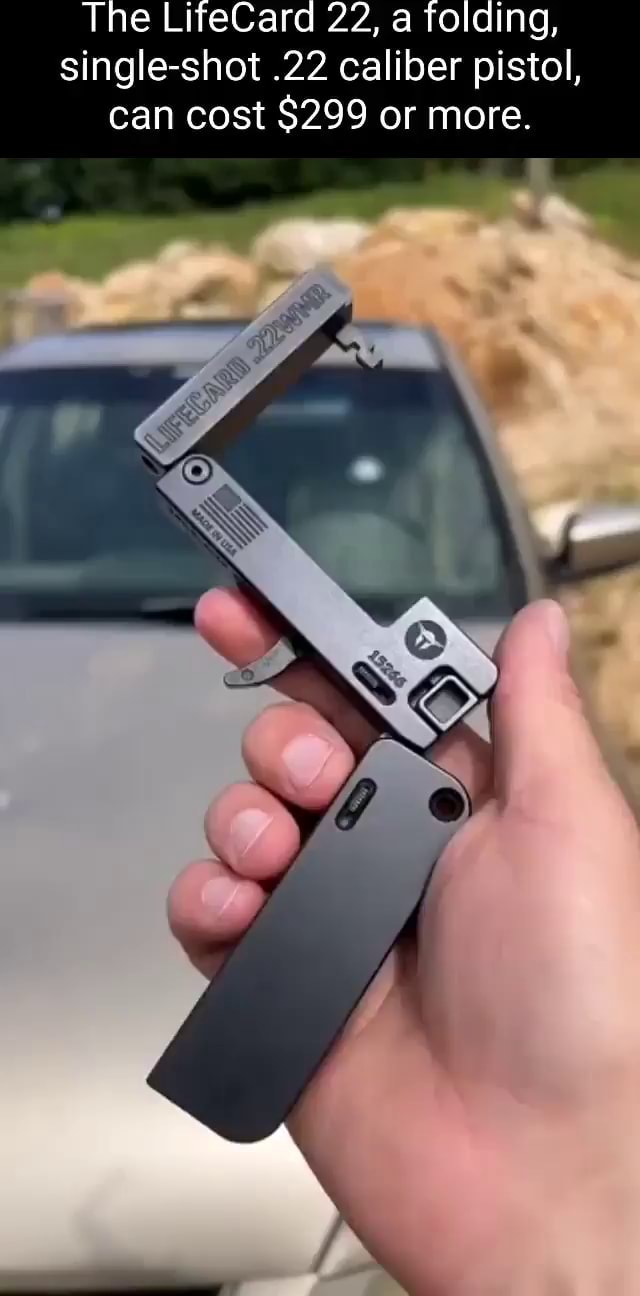 The LifeCard 22, a folding, single-shot .22 caliber pistol, can cost ...